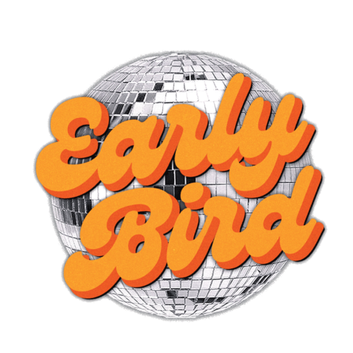 Early Bird - Plus One Co